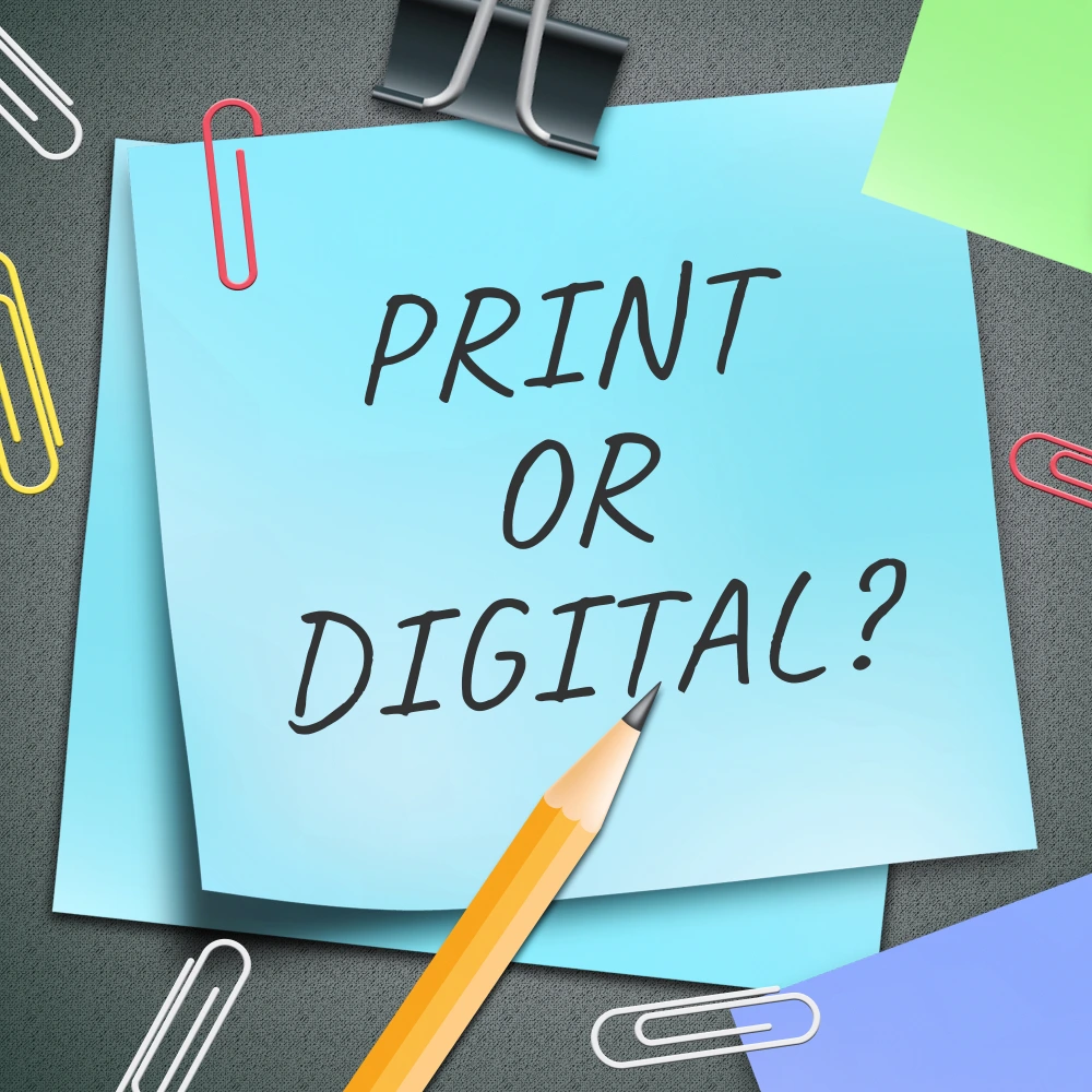 Print vs. Digital - Making the Right Design Choices for Your Projects ...